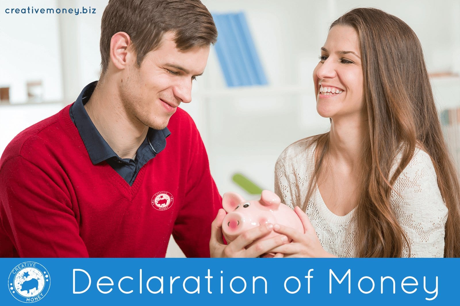 Declaration of Money - Creative Money